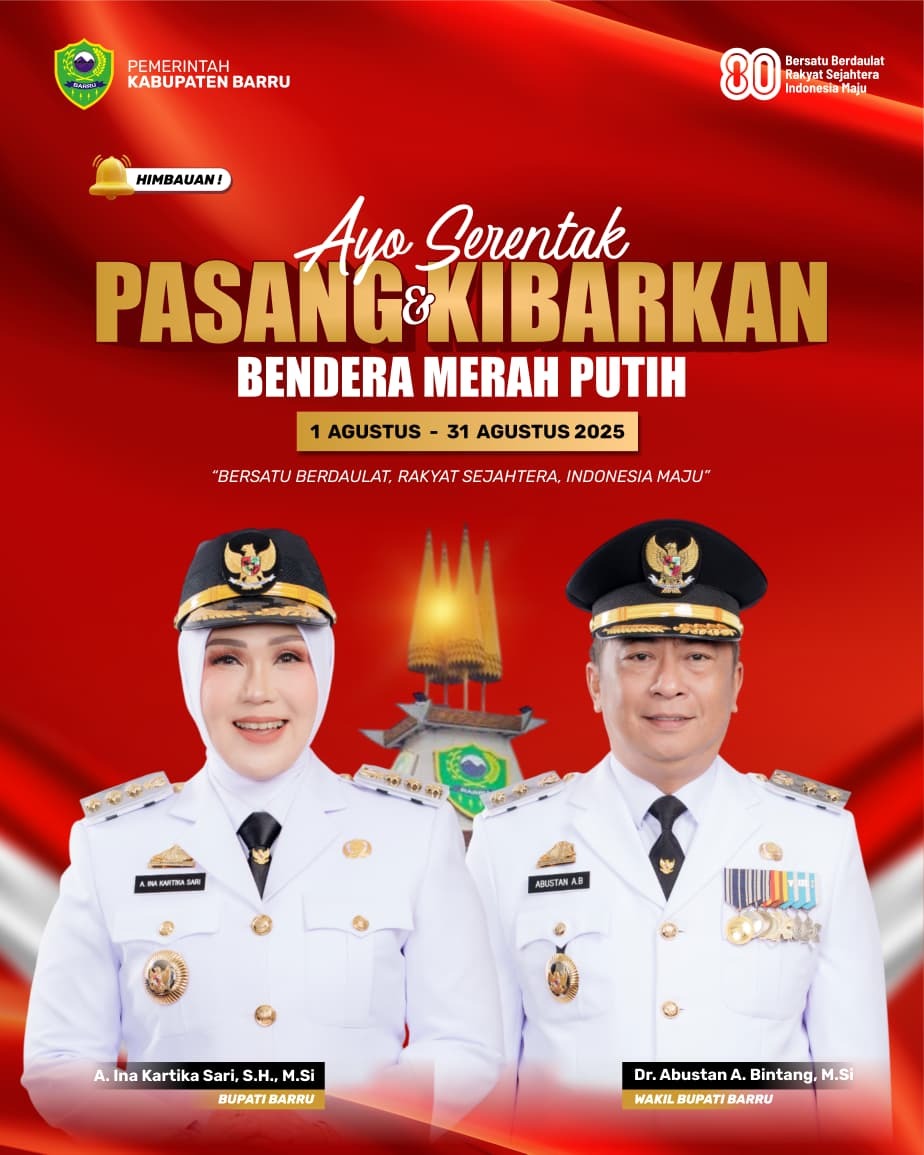 Sambut HUT ke-80 RI, Pemkab Barru Imbau Warga Kibarkan Merah Putih Sepanjang Agustus - Website ...